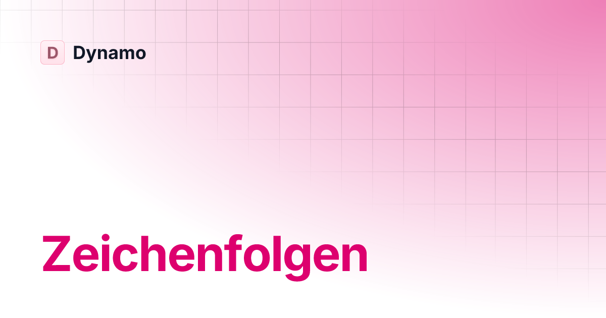 Zeichenfolgen | Dynamo