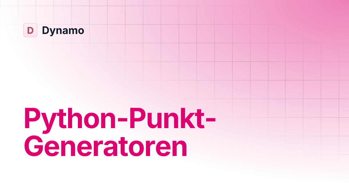 Python-Punkt-Generatoren | Dynamo