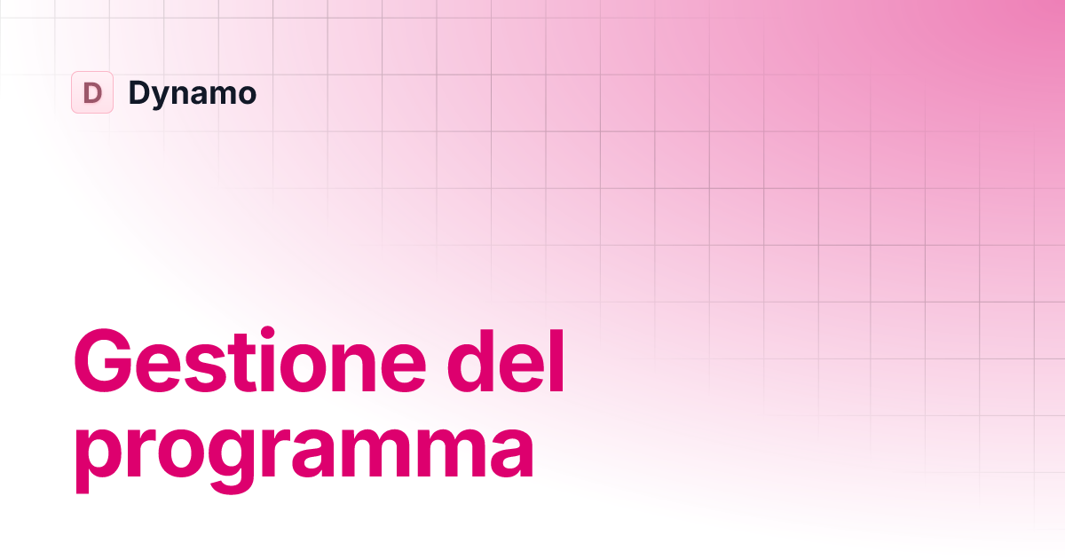 Gestione del programma | Italiano | Dynamo