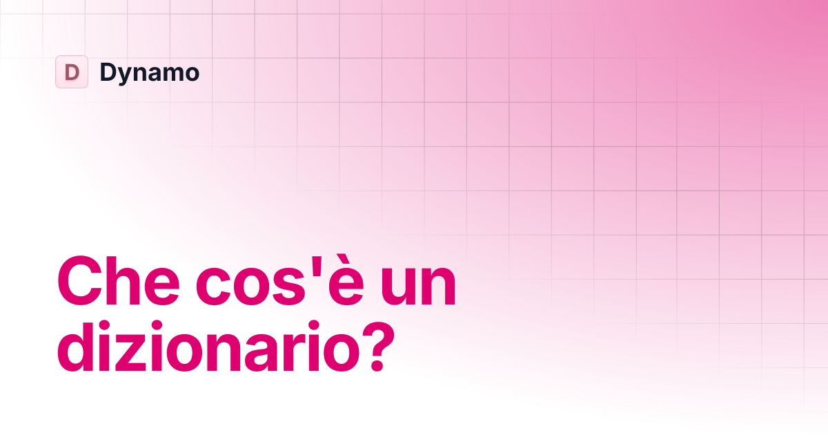 Che cos'è un dizionario? | Italiano | Dynamo