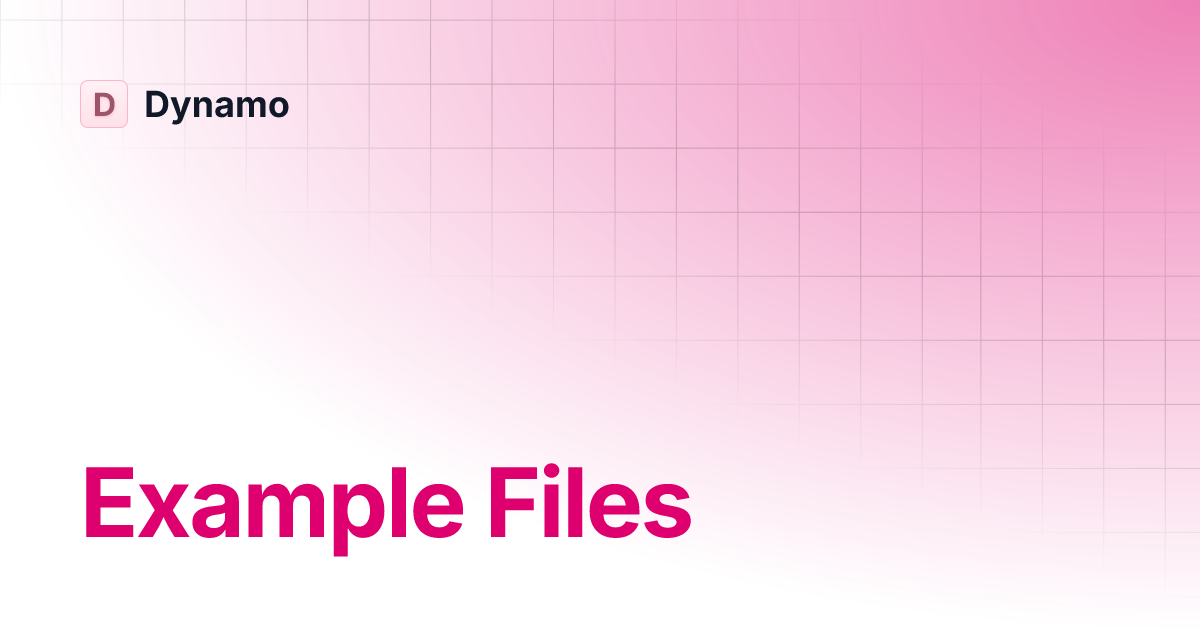Example Files | Dynamo