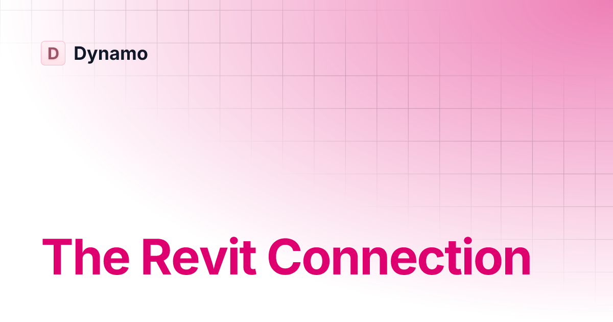 The Revit Connection | Dynamo